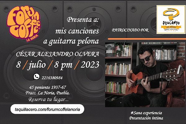 Taquilla Cero - CÉSAR ALEJANDRO OLVERA: MIS CANCIONES A GUITARRA PELONA